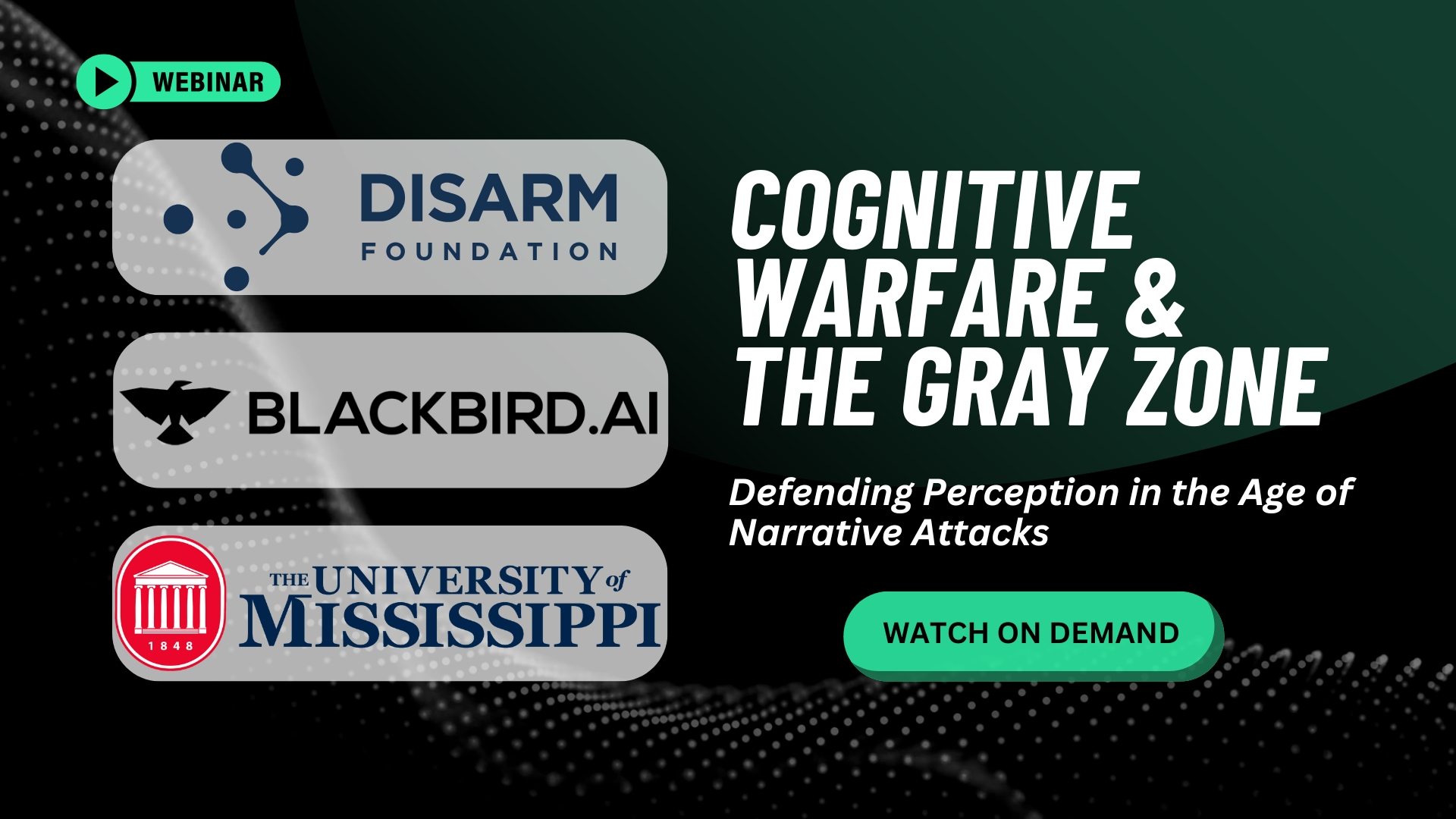 WEBINAR: Cognitive Warfare and the Gray Zone: Defending Perception in ...